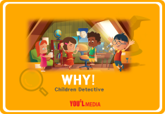 Children [WHY?] Detectives