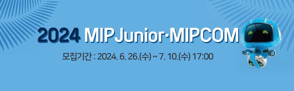 2024 MIPJunior MIPCOM